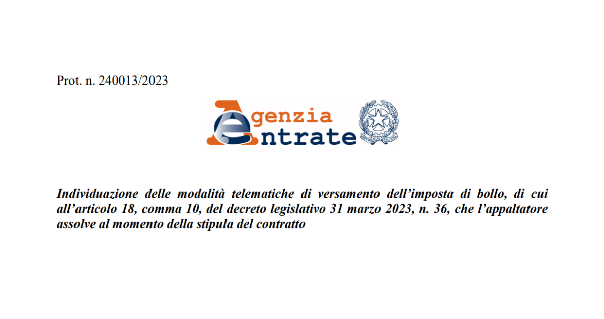 Imposta di bollo contratti di appalto, le istruzioni delle Entrate sul ...